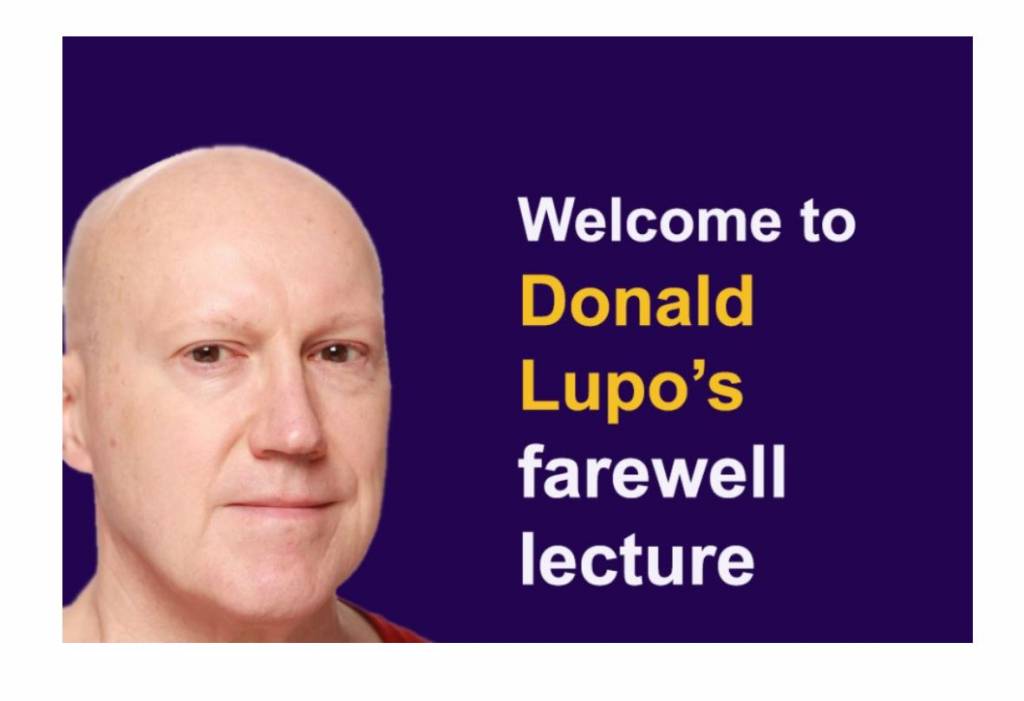 Professor Donald Lupo: Farewell lecture on Tuesday December 19th 2023 ...