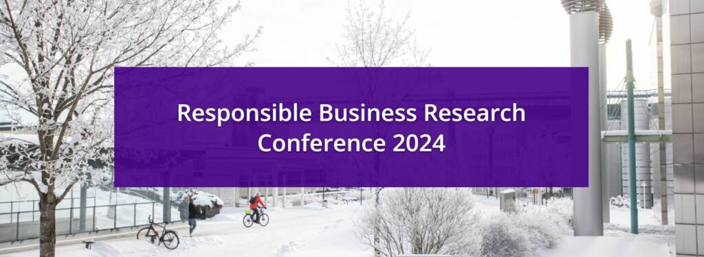Responsible Business Research Conference 2024 | Responsible Management ...